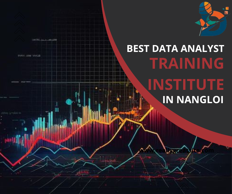 Best Data Analyst Training Institute in Nangloi