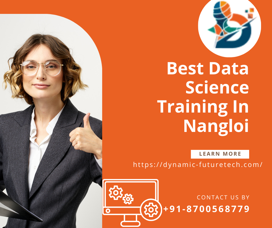 Best Data Science Training In Nangloi 